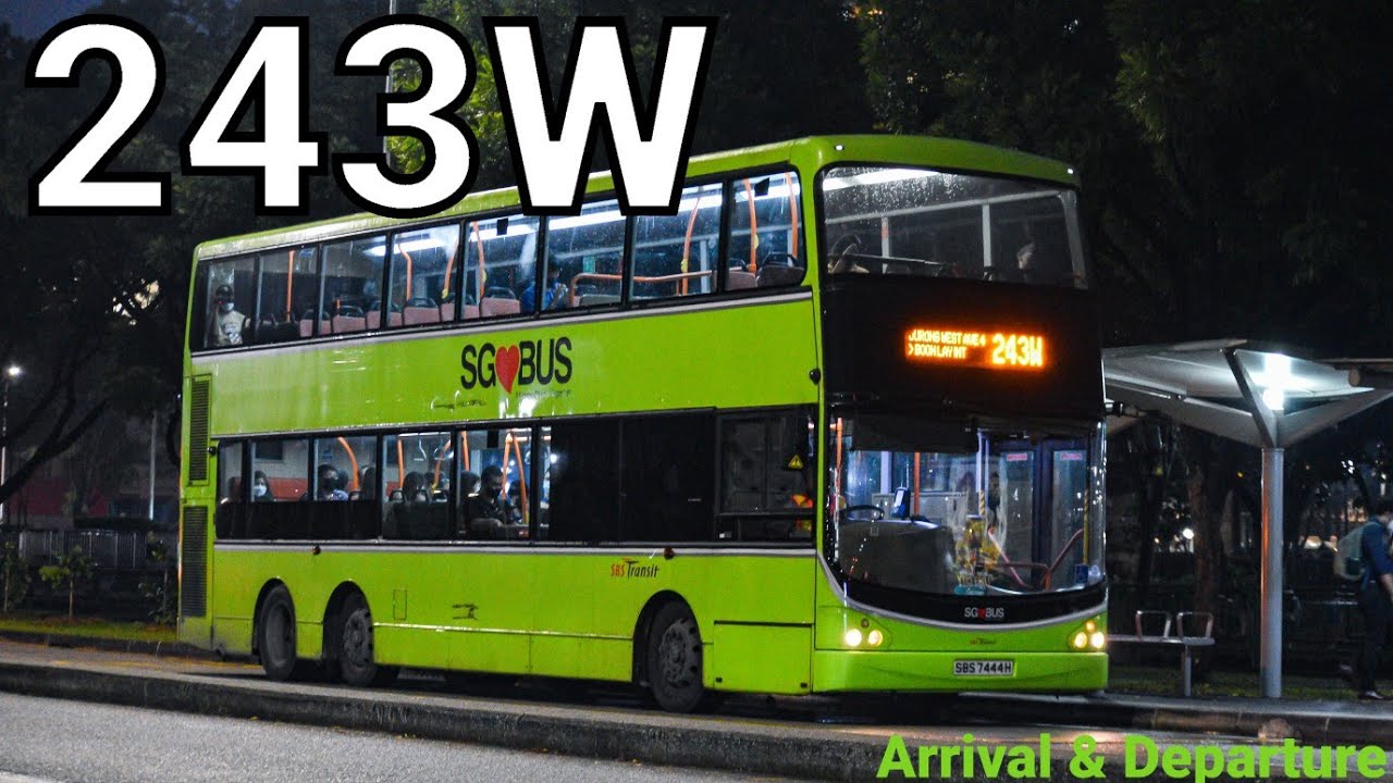 SBS Transit Bus Service 243W [SBS7444H - Departure] - YouTube