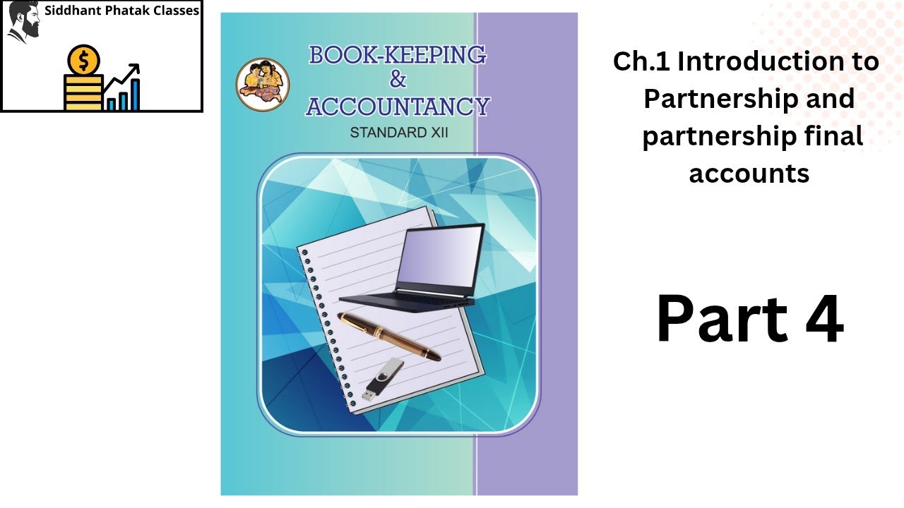 Ch.1 Introduction to Partnership and Partnership Final Accounts - YouTube