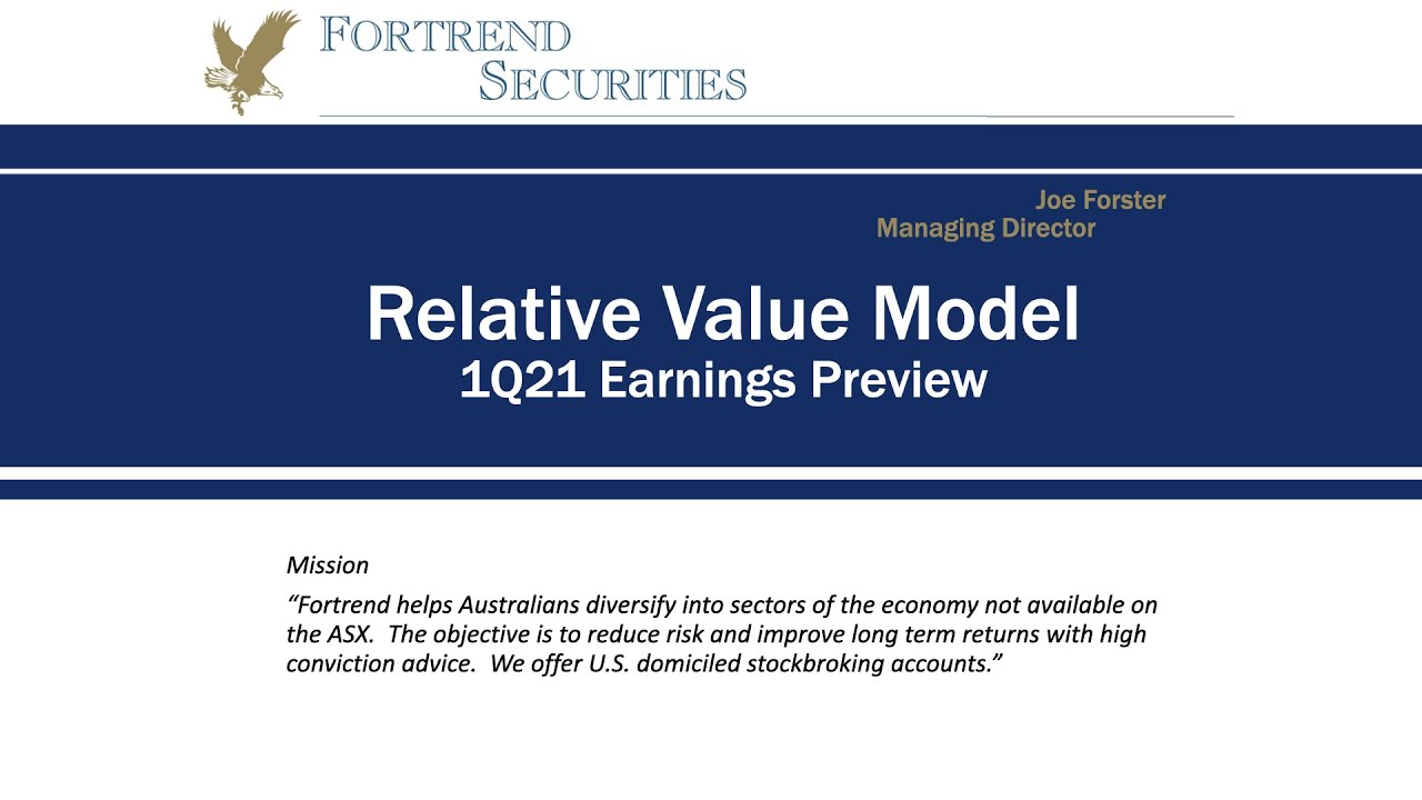 Fortrend Securities: 1Q21 Earnings Preview Presentation by Joe Forster ...