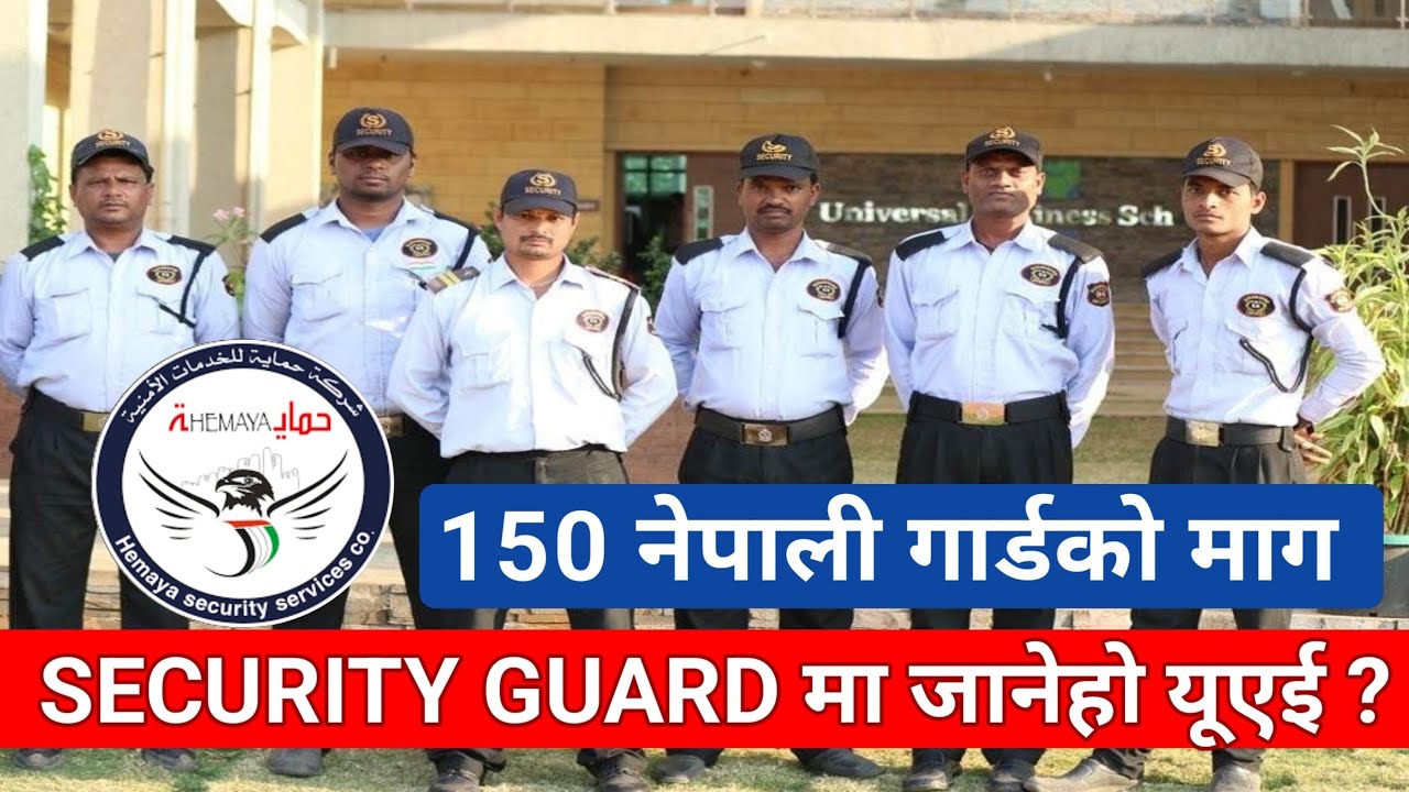 Security guard jobs in Dubai | Dubai security guard demand in Nepal ...
