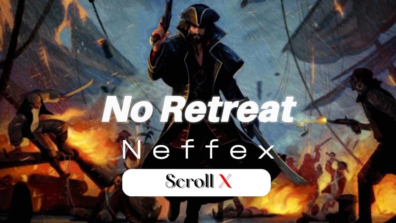 No Retreat No.173 {Lyrics} | Neffex | I don't lose, I always win ...