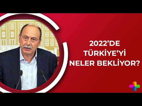 2022'de Türkiye'yi neler bekliyor? | Çetele Bölüm 2