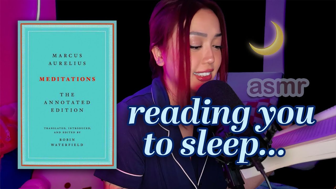 ASMR reading to help you fall asleep (book: marcus aurelius ...