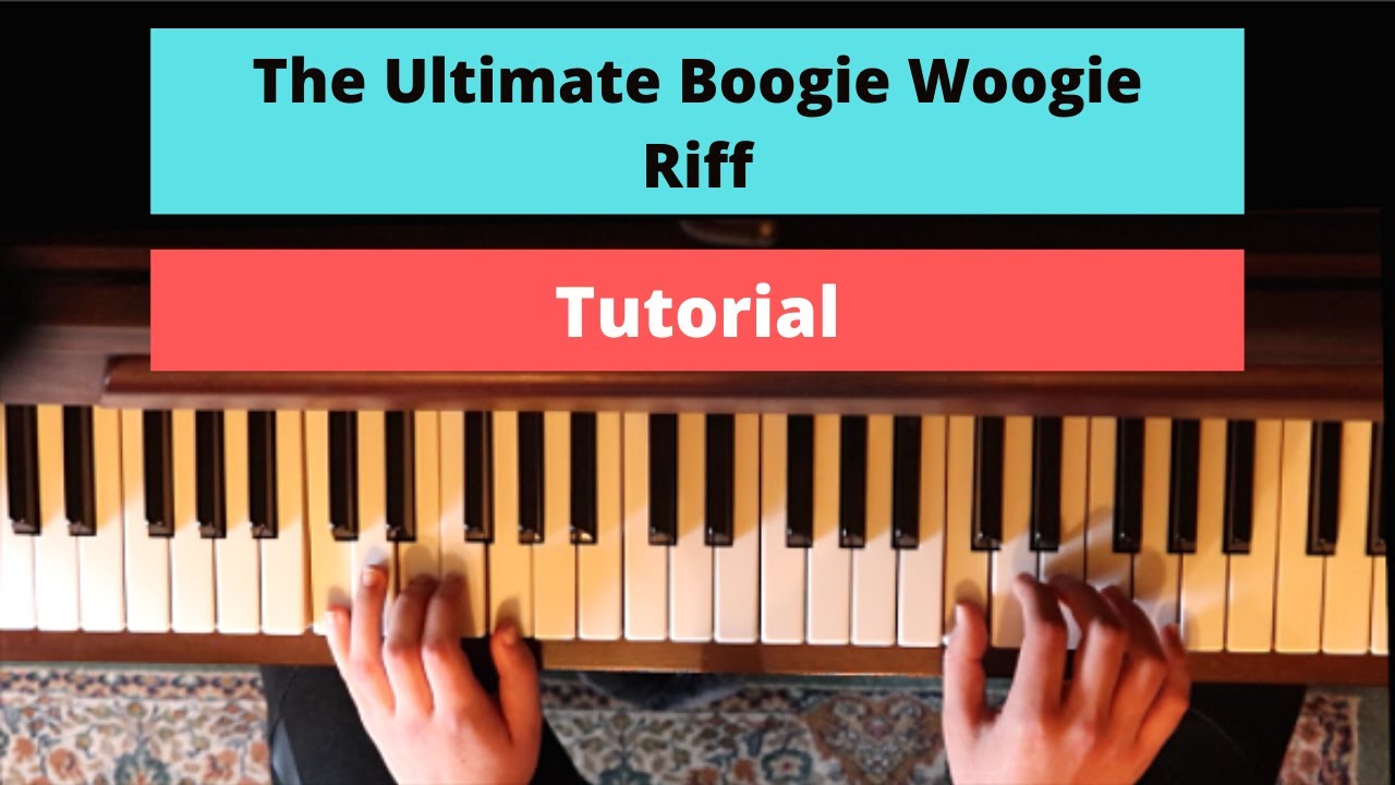 The Ultimate Boogie Woogie Riff - Tutorial - YouTube