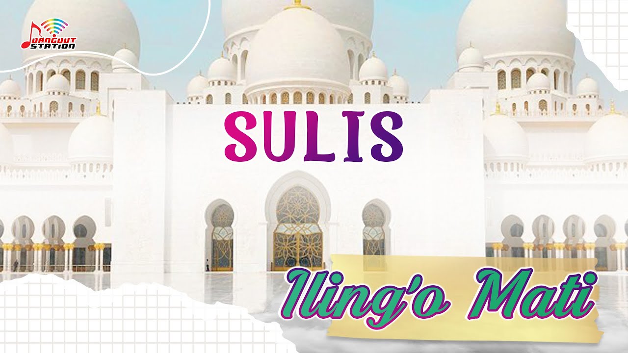 Sulis - Iling'o Mati (Official Music Video) | (LAGU RELIGI) - YouTube