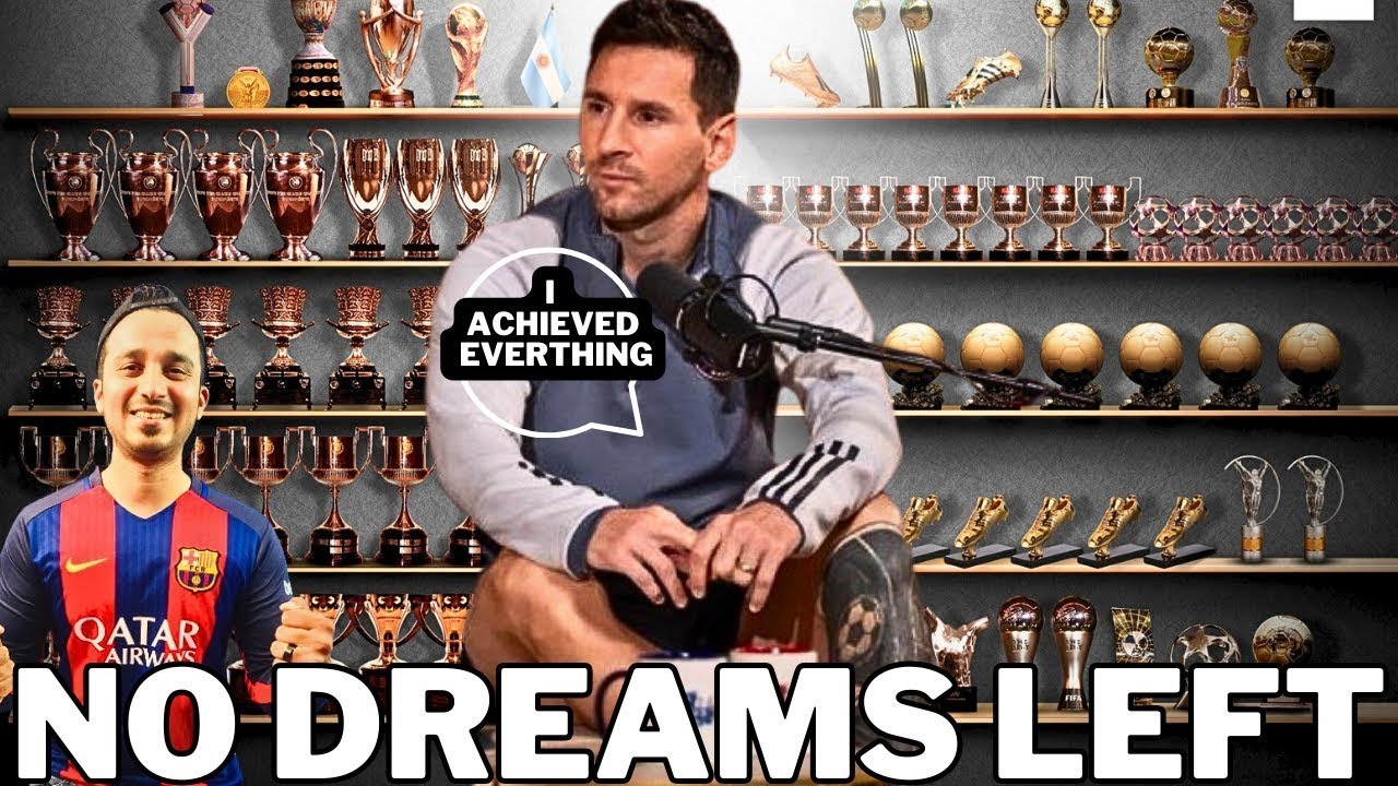 MESSI ACHIEVED ALL HIS DREAMS| MESSI RETIREMENT PLAN| MESSI LOVE GOT ...