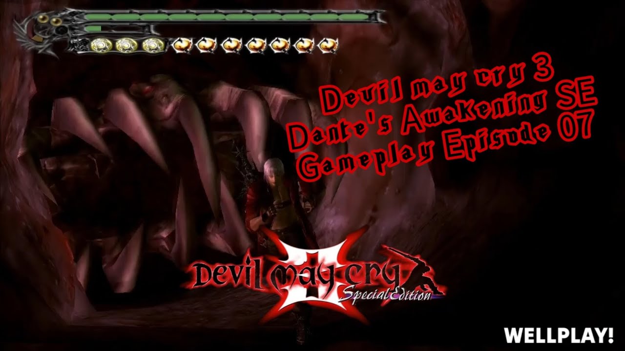 Devil May Cry 3 Dante's Awakening Special Edition Episode 07- Inside ...