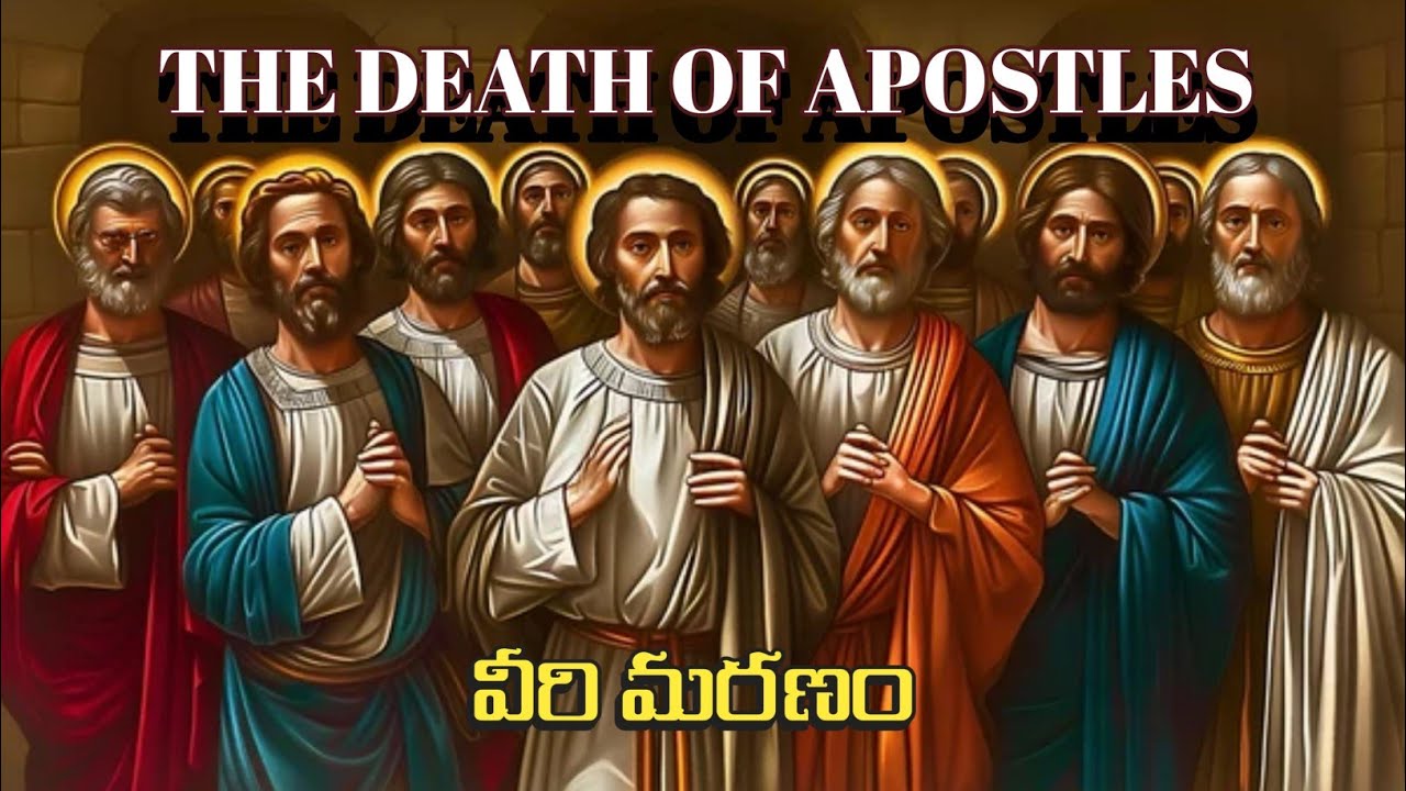 THE DEATH OF APOSTLES | HOW DID THE 12 APOSTLES DIE | K.Hanok - YouTube