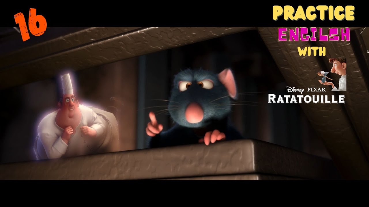 Practice English with Ratatouille Learn English with Movies Improve ...