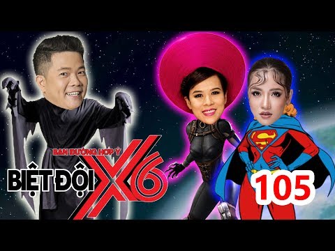 BIỆT ĐỘI X6 | BDX6 #105 | Puka - Hoàng Mèo - Đại Ngọc Trâm xanh mặt vì bị chào đón bằng KẸO THỐI 😰