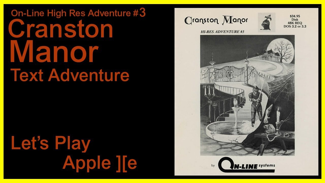 Cranston Manor [Apple 2e] High-Res Adventure #3 - Full Solution - YouTube
