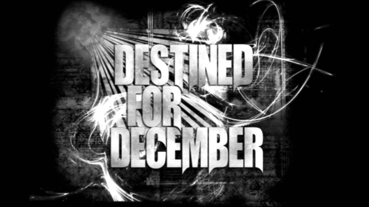 Destined For December - Brighter Days - YouTube
