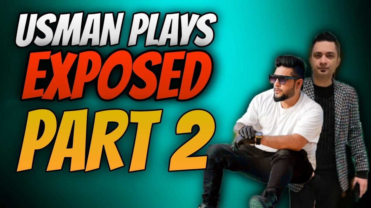 Usman Playz Exposed PART 2 | Fake Allegations on Desi Gabru | DESI ...