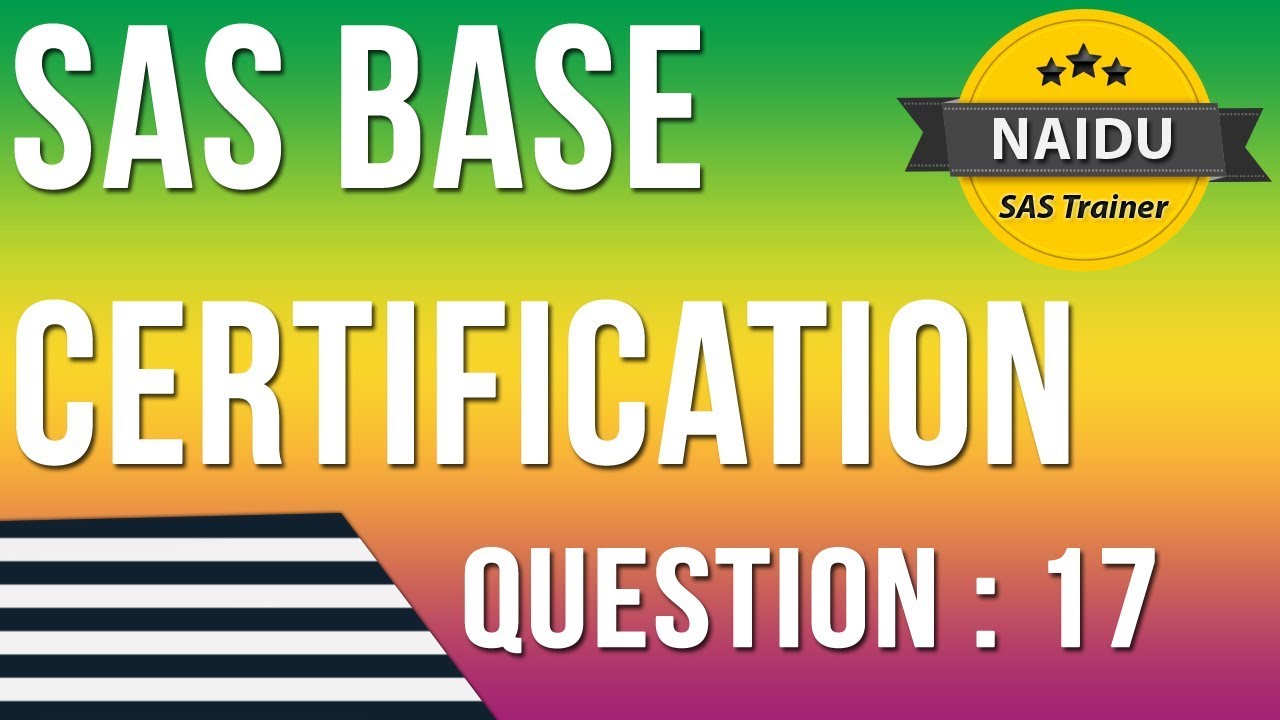 BASE SAS Certification question 17 - YouTube