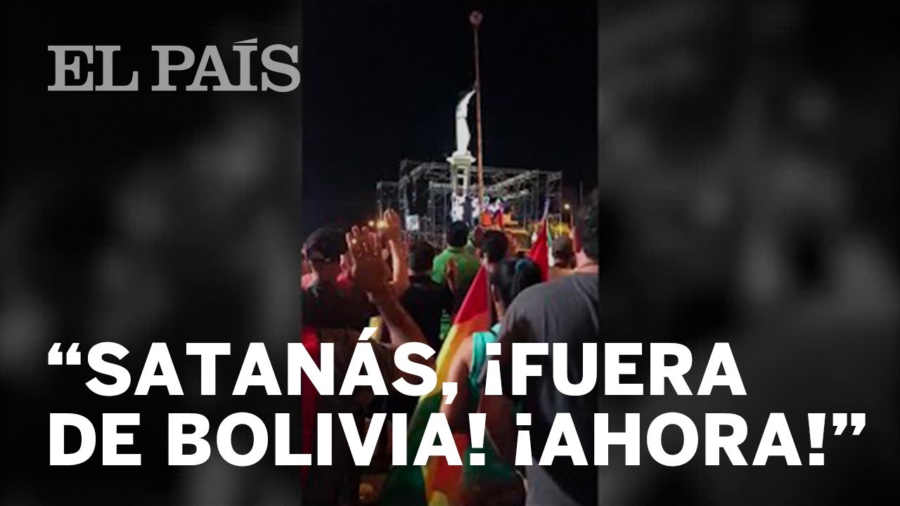 “Satanás, ¡fuera de Bolivia! ¡Ahora!” - YouTube