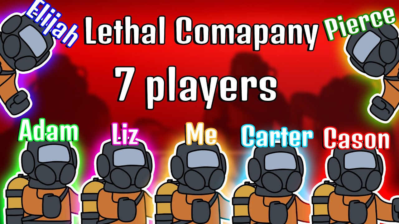Lethal Company WIth 7 players - YouTube