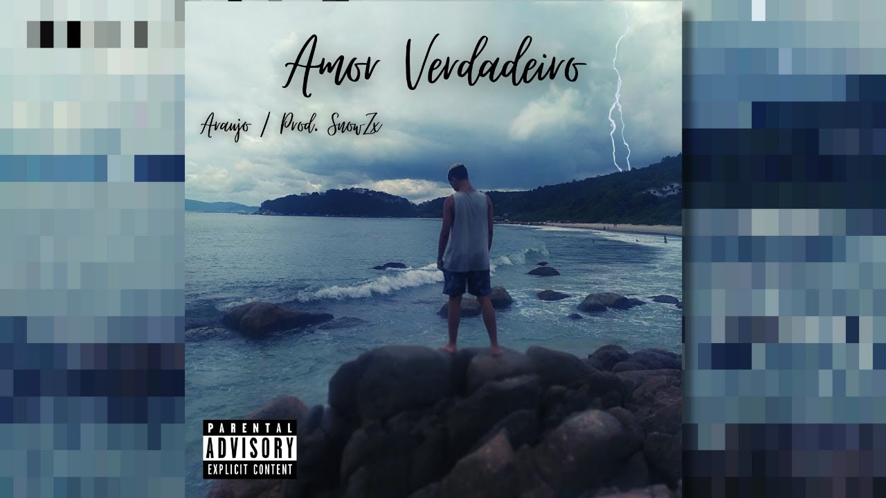 Araujo - Amor Verdadeiro / Prod. SnowZx (Official Visualizer) - YouTube ...