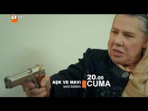 AŞK VE MAVİ 66.BÖLÜM FRAGMANI