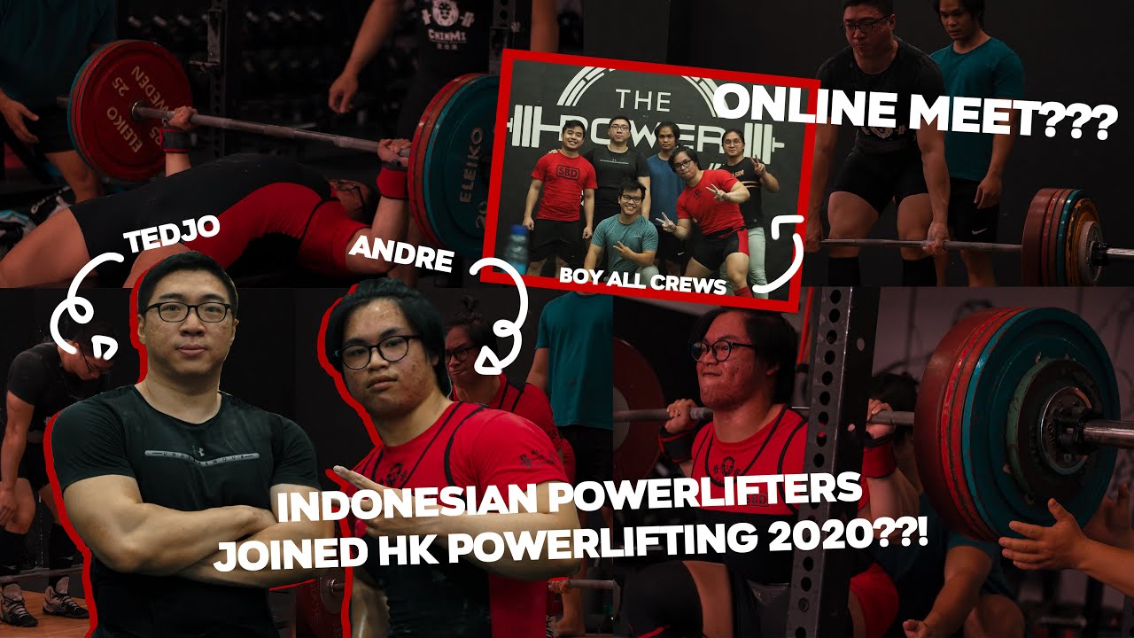 Indonesian Powerlifters joined Hongkong Powerlifting Online Meet 2020 ...