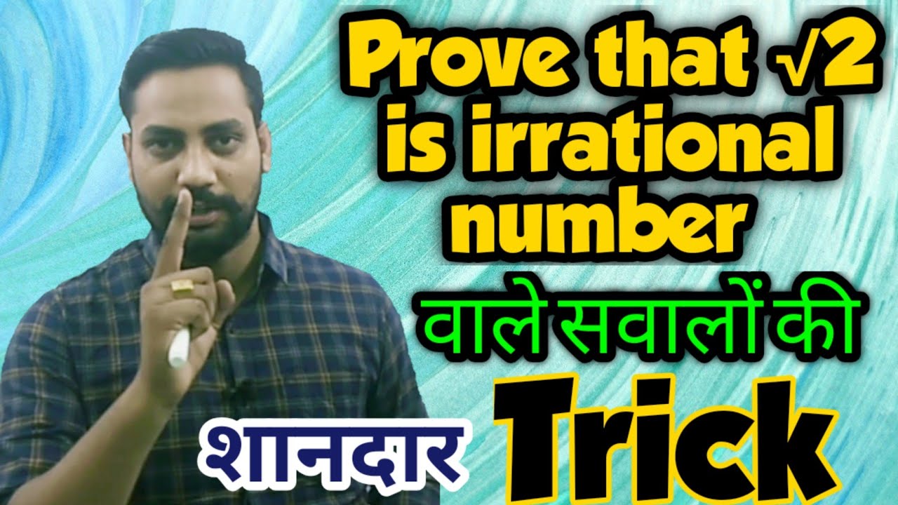 How to Prove √2 is Irrational Numbers | irrational numbers proving ...