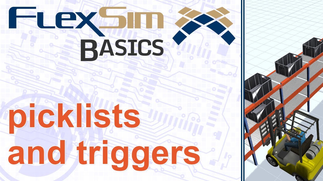 FlexSim Basics: Picklists and Triggers - YouTube
