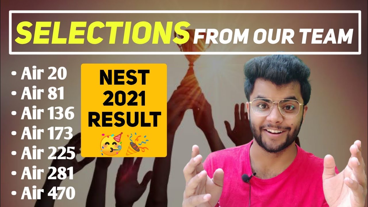 NEST 2021 Results Declared 🔥 | Selections ki Baarish !! | NISER | CEBS ...