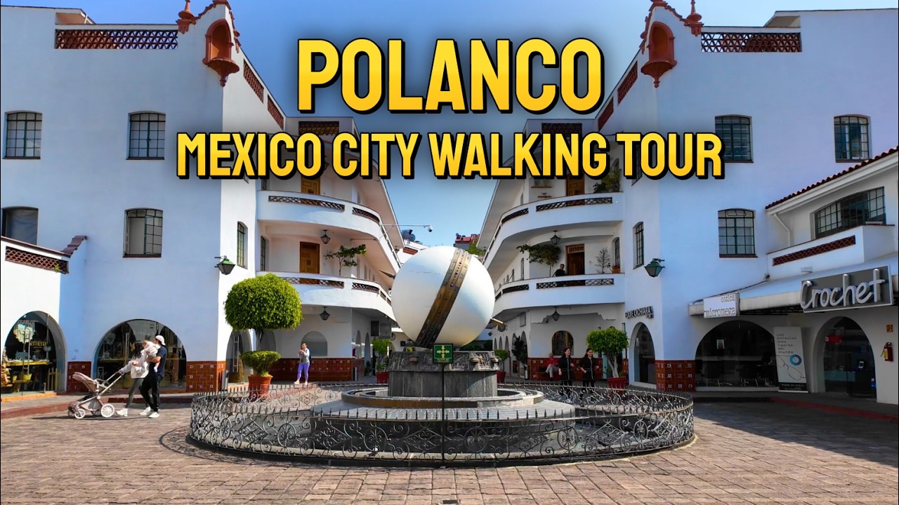 Mexico City - Polanco Neighborhood Walking Tour 4K - YouTube