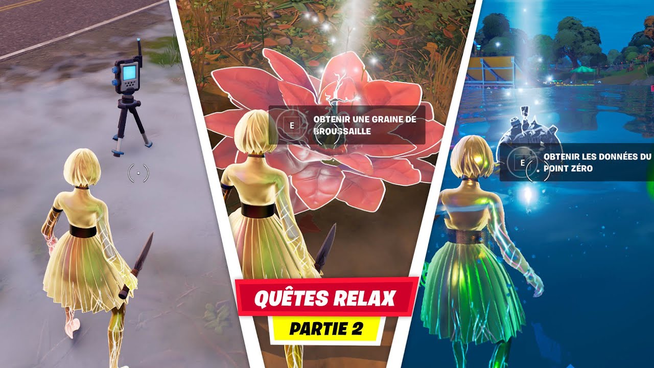 GUIDE COMPLET QUÊTES RELAX PARTIE 2 - FORTNITE SAISON 3 (ARBRE DE ...