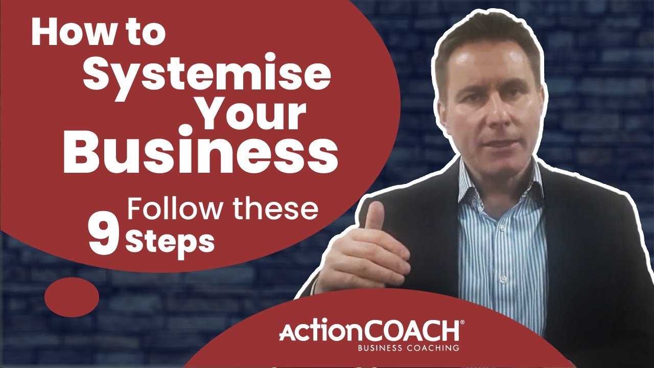 How to systemise your business - Follow these 9 Steps - YouTube