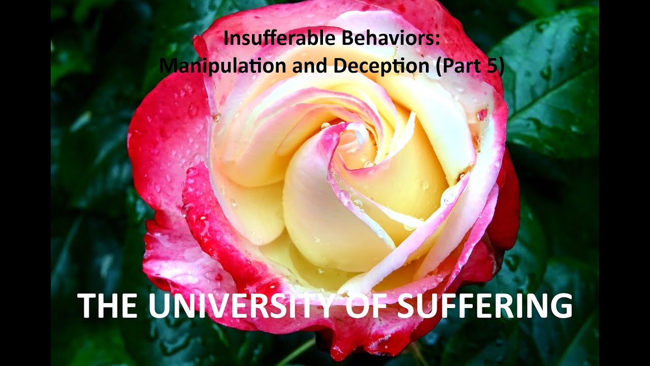 Manipulation and Deception (Part 5) - YouTube
