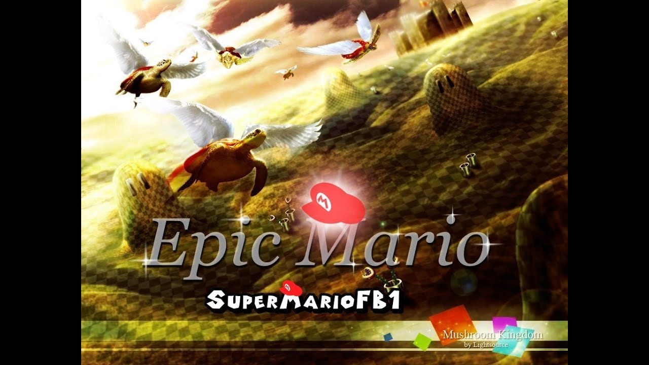 *Epic Mario* - Super Mario Fan-Art Tribute - YouTube