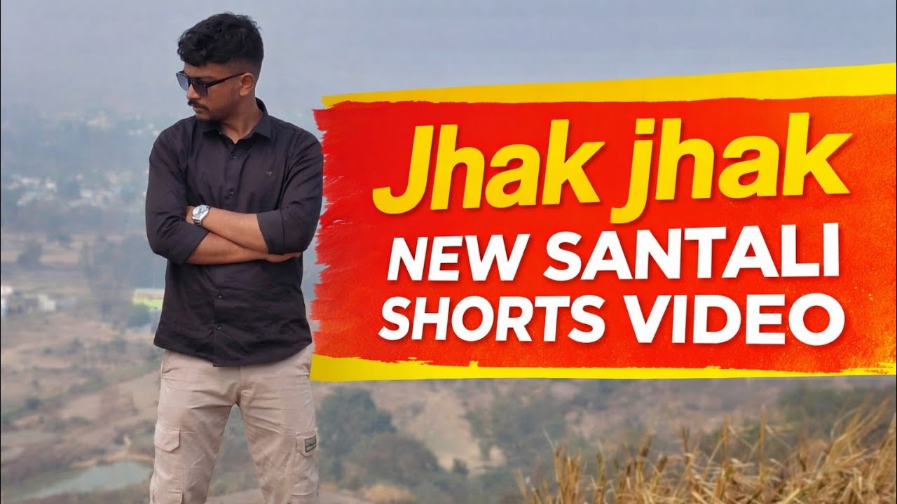 Jhak Jhak New Santali shorts 2026 - YouTube