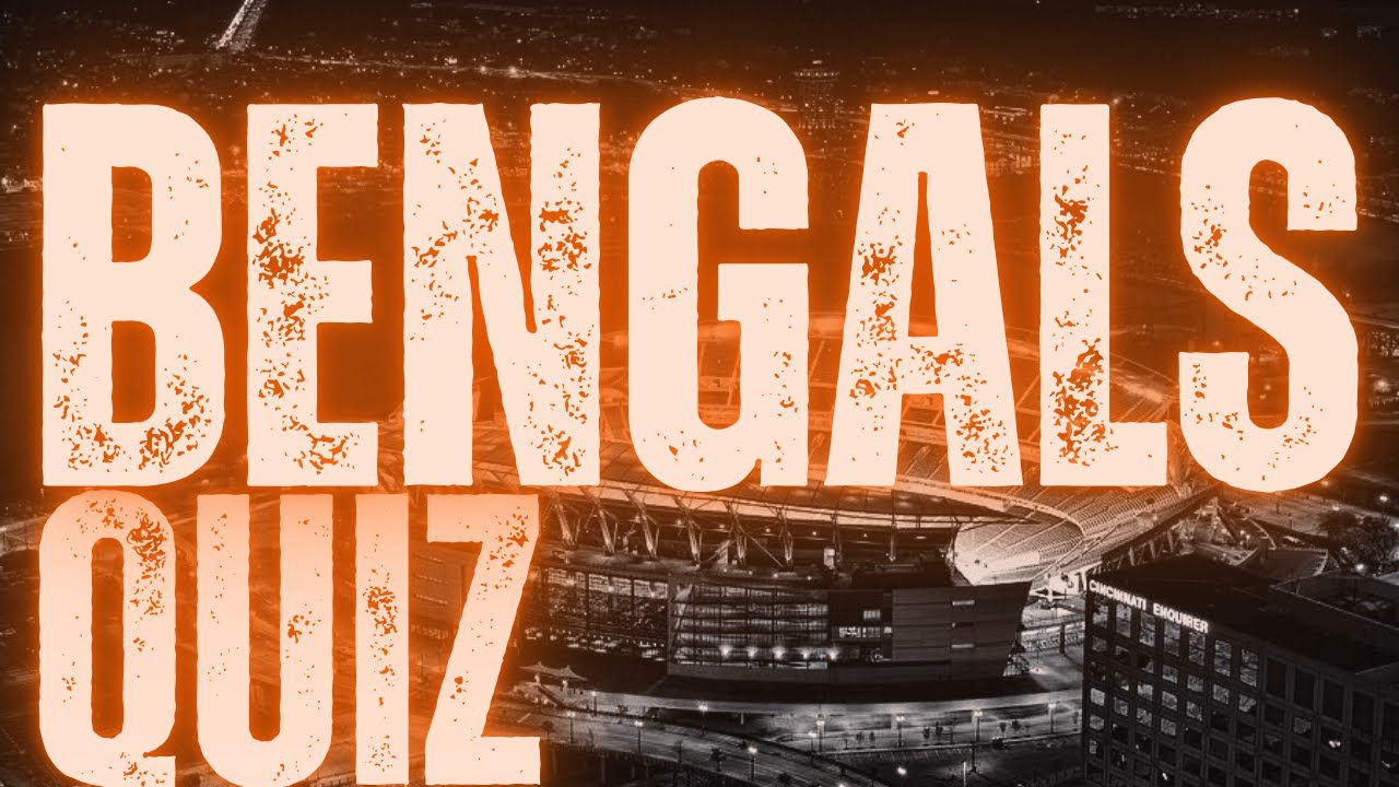 NFL Cincinnati Bengals Trivia Quiz Challenge - 30 Questions - YouTube