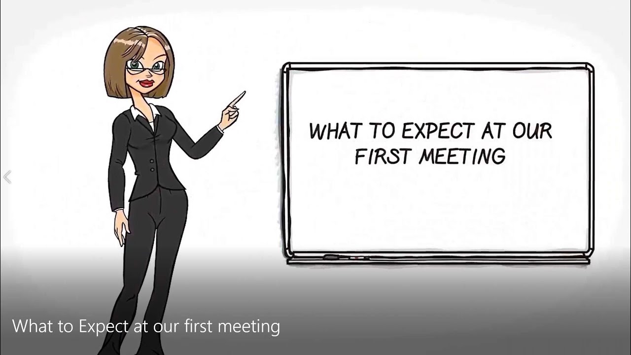What to Expect at our first meeting - YouTube