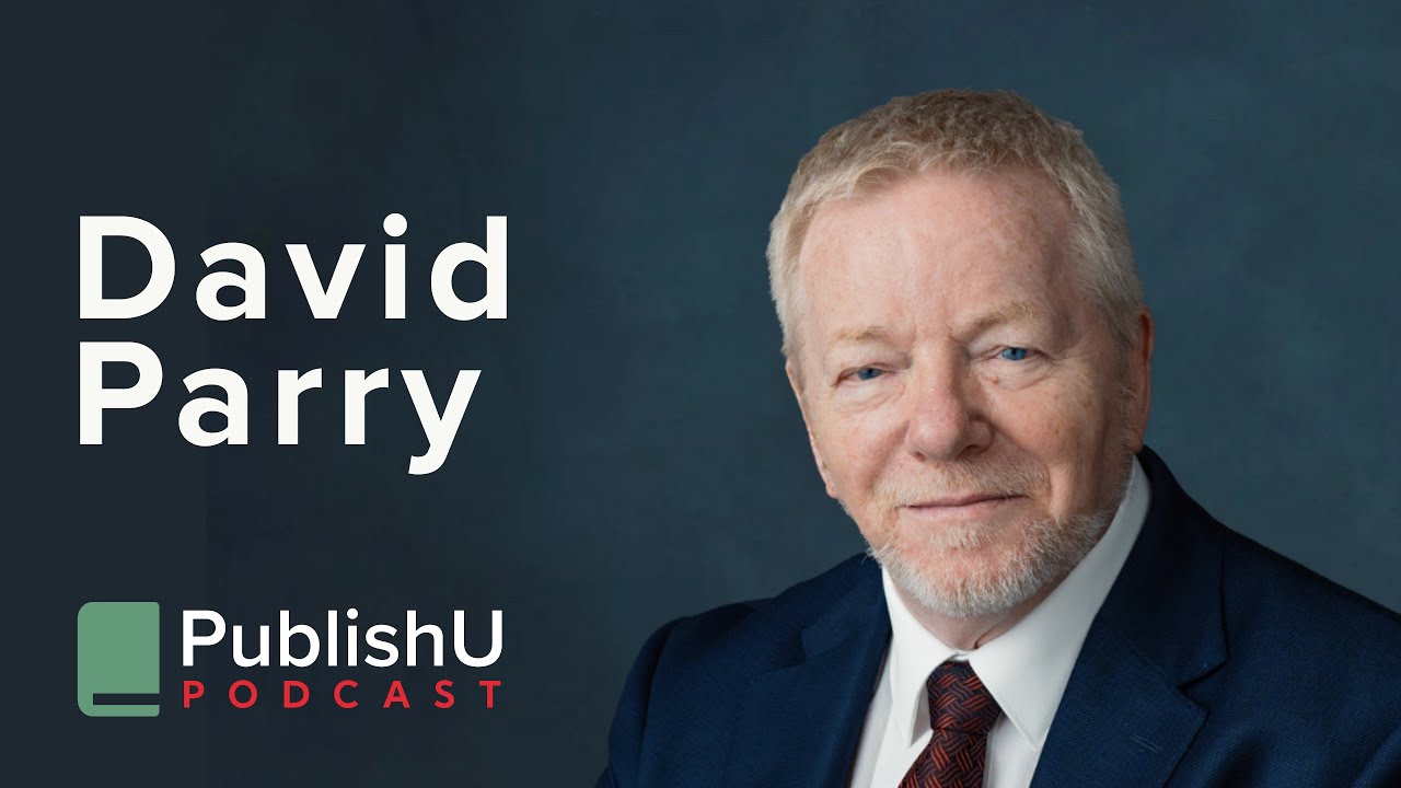 PublishU Podcast with David Parry 'The 7 Pillars' - YouTube