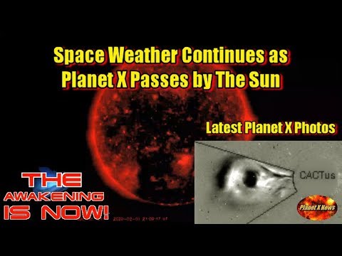 #PlanetXNews Space Weather Continues as Planet X Passes by The Sun - 2 ...
