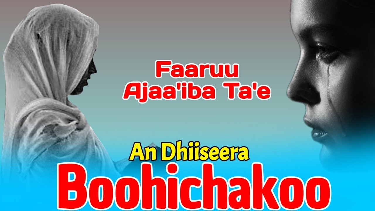 Faaruu Ajaa'iba Ta'e|An Dhiisera Boohichakoo|Faaruu Ortodoksii ...