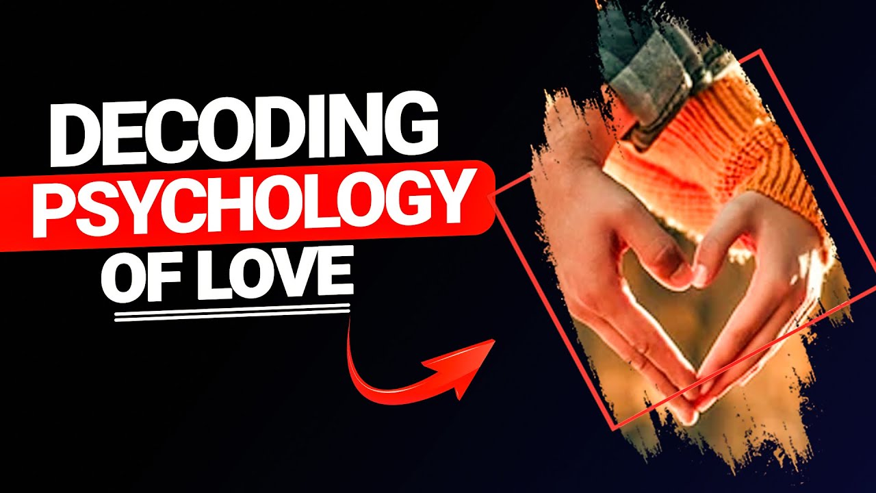 LOVE IS A SCIENCE, Do they REALLY Love you? Decoding Psychology 10 Body ...