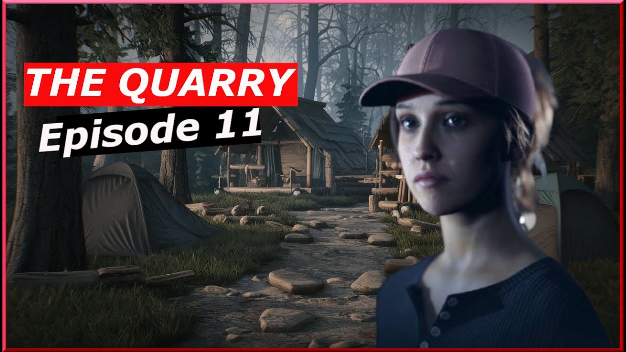 THE QUARRY 🌲 KILL THEM ALL !!! #11 - YouTube