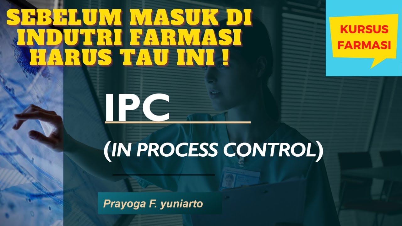 IPC (IN PROCESS CONTROL) - YouTube