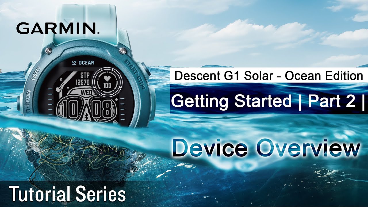 Tutorial - Descent G1: Getting Started | Part 2 | Device Overview（Ocean Edition） - YouTube