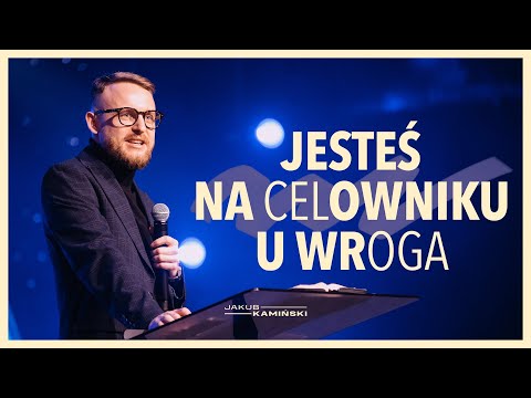 Jakub Kamiński | Jesteś na celowniku u wroga | #142