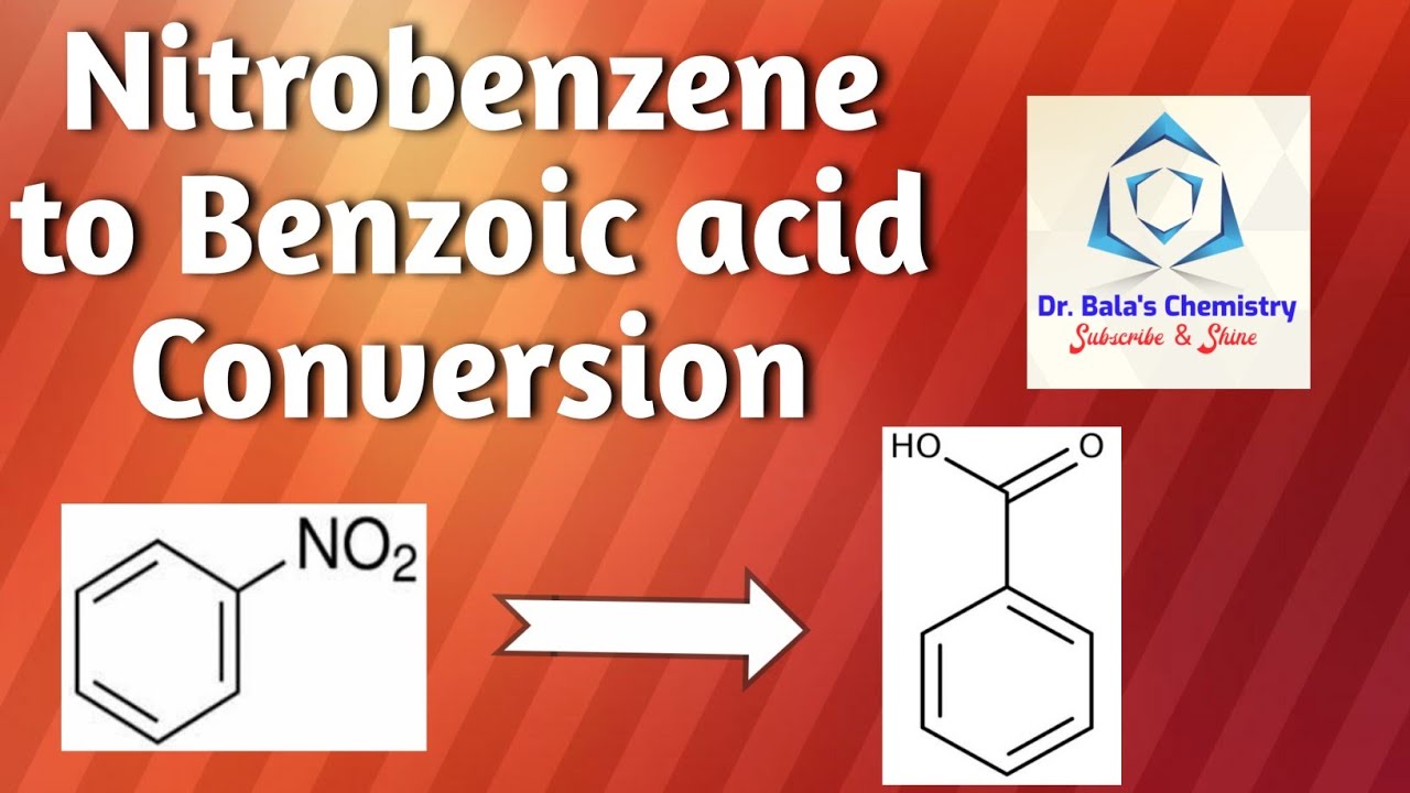 Nitrobenzene to benzoic acid conversion Class 12 CBSE || NEET || IIT ...