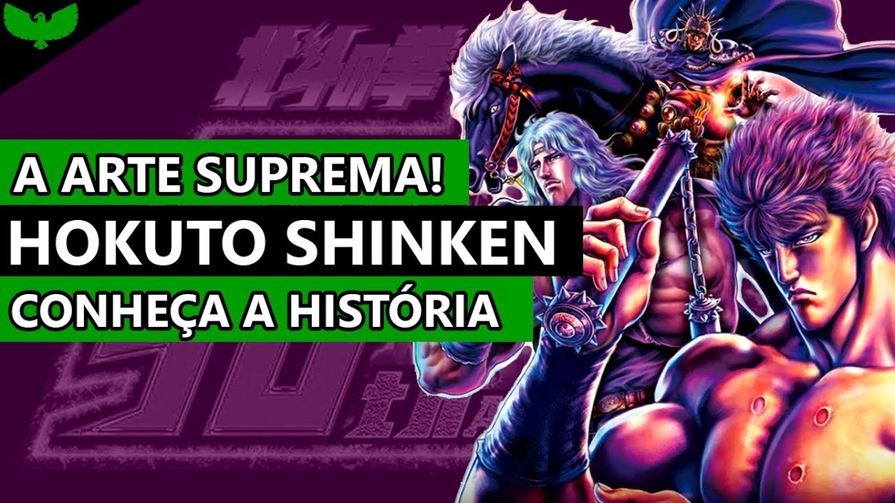 A HISTÓRIA DO HOKUTO SHINKEN - YouTube