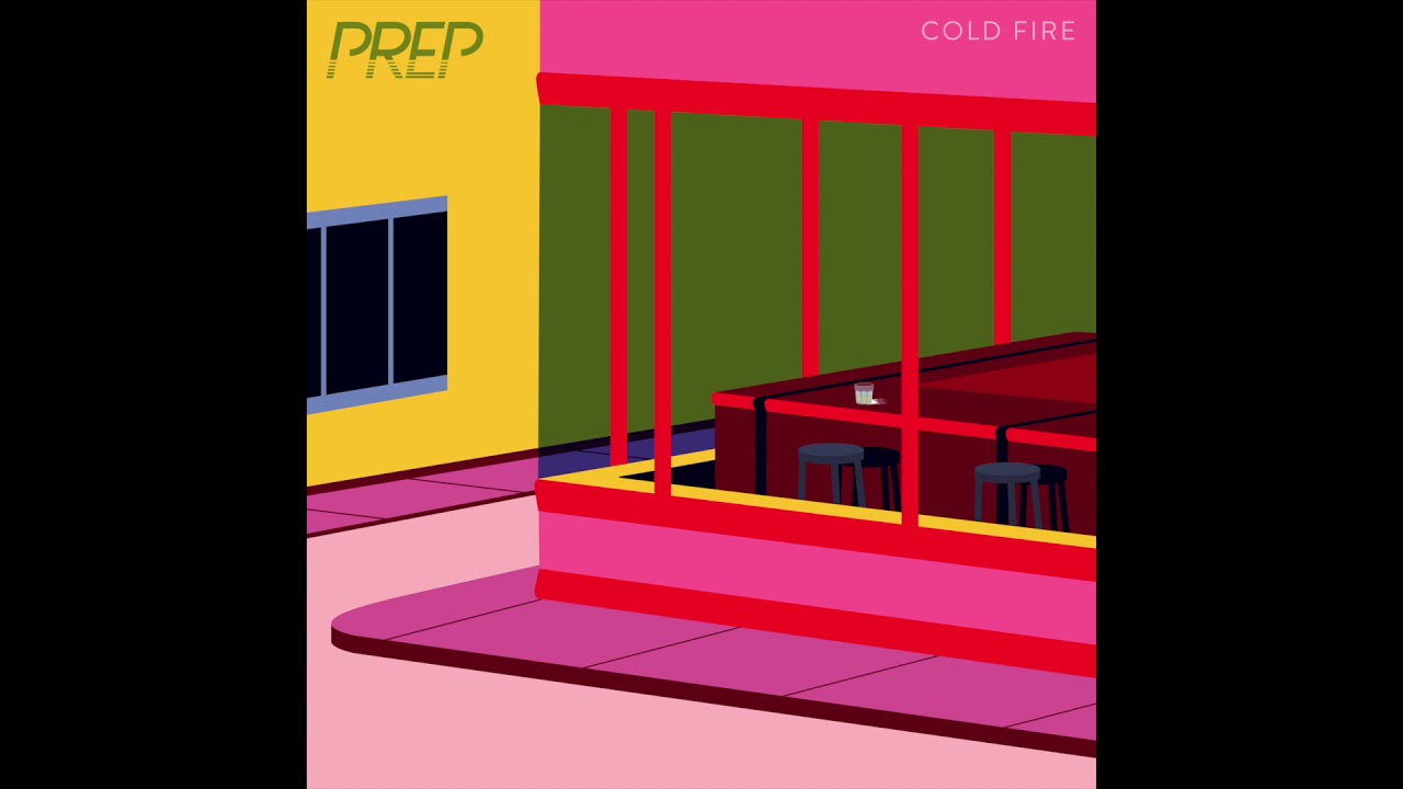PREP - Cold Fire feat. DEAN - YouTube