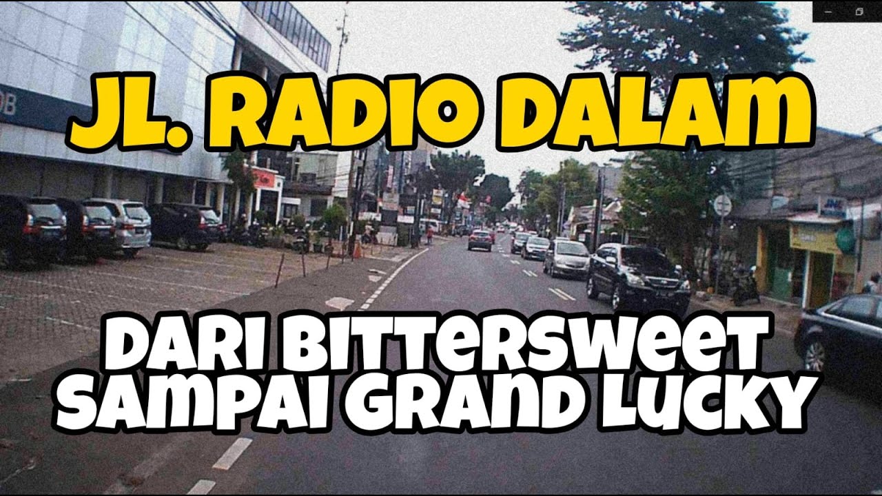 JALAN RADIO DALAM JAKARTA | Gandaria Utara - Kebayoran Baru | driving ...