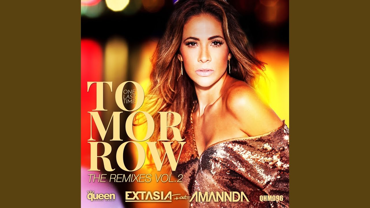 Tomorrow (One Last Time) (Rony Deville Remix) - YouTube