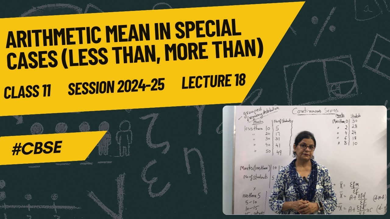 Arithmetic Mean in special cases (less than, more than) | Class 11 ...
