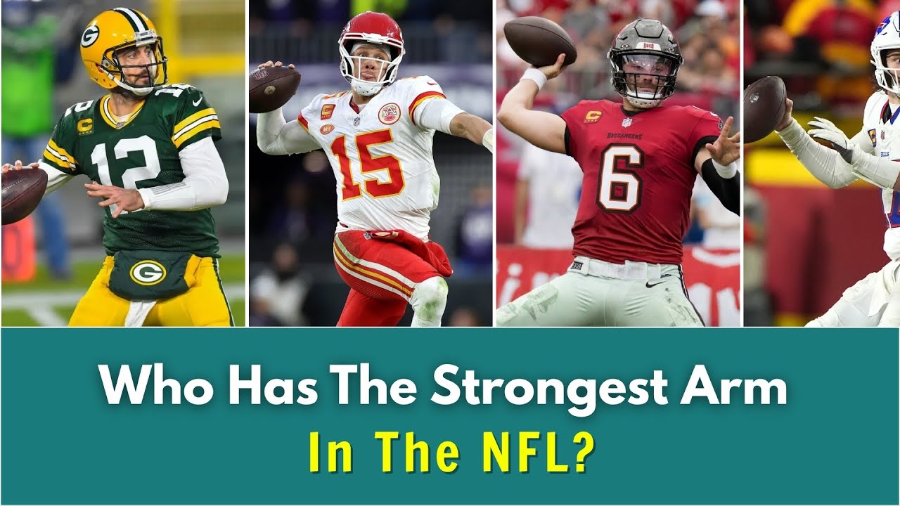 Who Really Has the Strongest Arm in the NFL? You Might Be Surprised ...