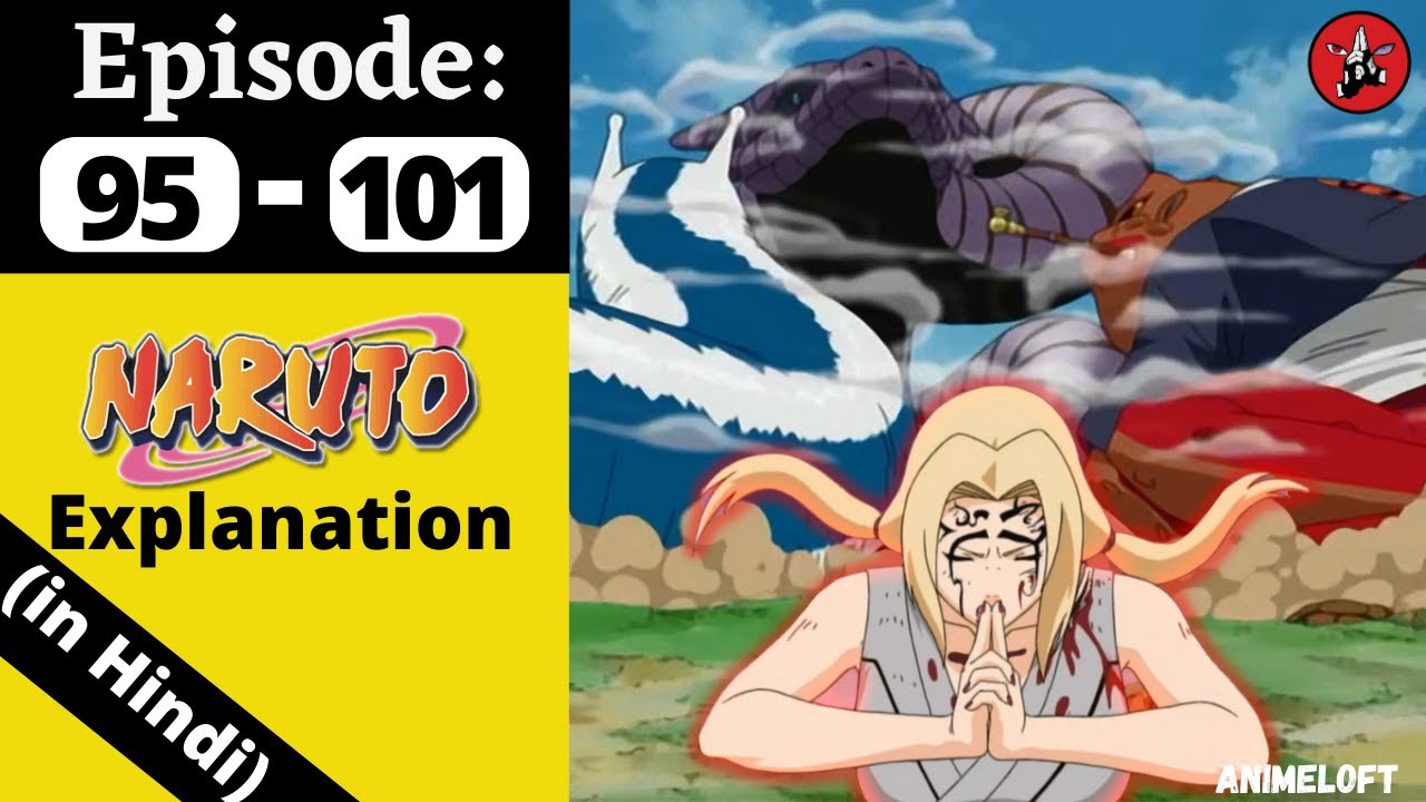 NARUTO Episode 95-101 in Hindi || EP 95 | EP 96 | EP 97 | EP 98 | EP 99 ...